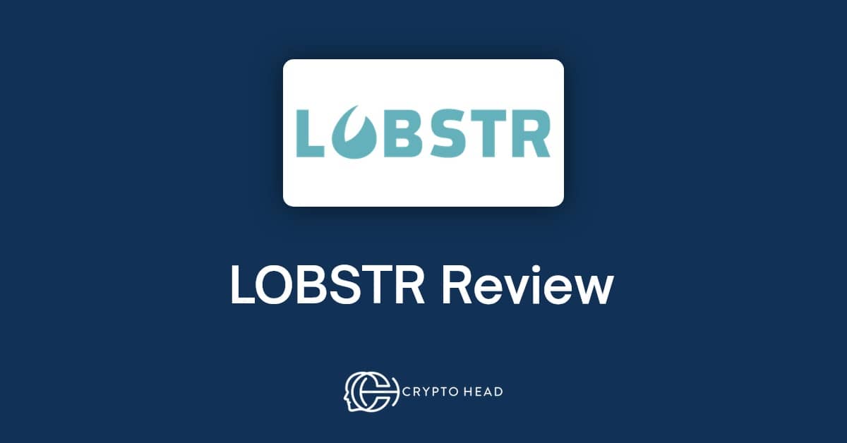 LOBSTR Review October 2025 - Crypto Head