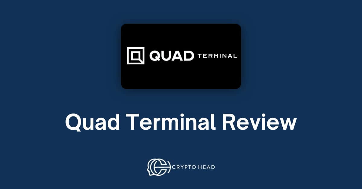 Quad Terminal (formerly Quadency) Review November 2025 - Crypto Head